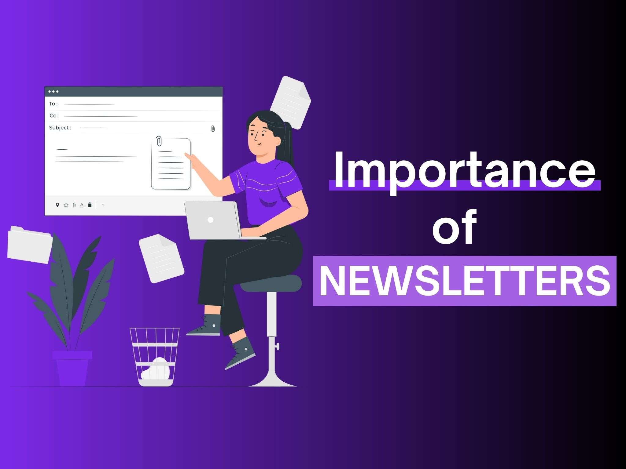 Importance of Newsletters for Businesses - CuratedLetters